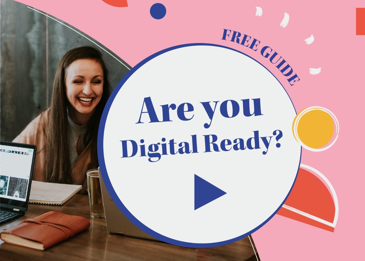 Are you Digital Ready? | Digital Collective Asia